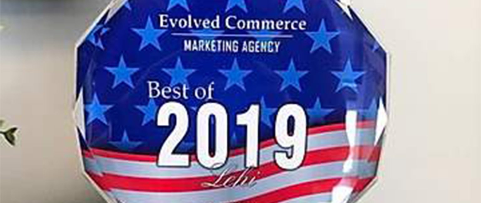 Evolved Commerce Receives 2019 Best of Lehi Award - Evolved Commerce
